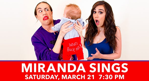 Miranda Sings - Who Wants My Kid? | Genesee Theatre