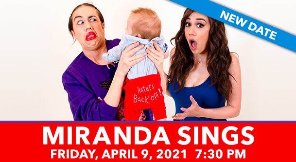 New Date: Miranda Sings - Who Wants My Kid? | Genesee Theatre
