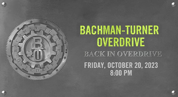 Bachman-Turner Overdrive | Genesee Theatre